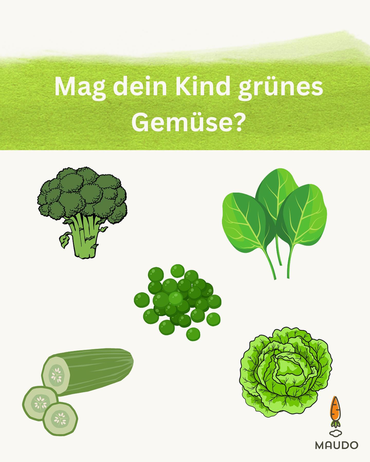 Mag dein Kind grünes Gemüse? - Maudo